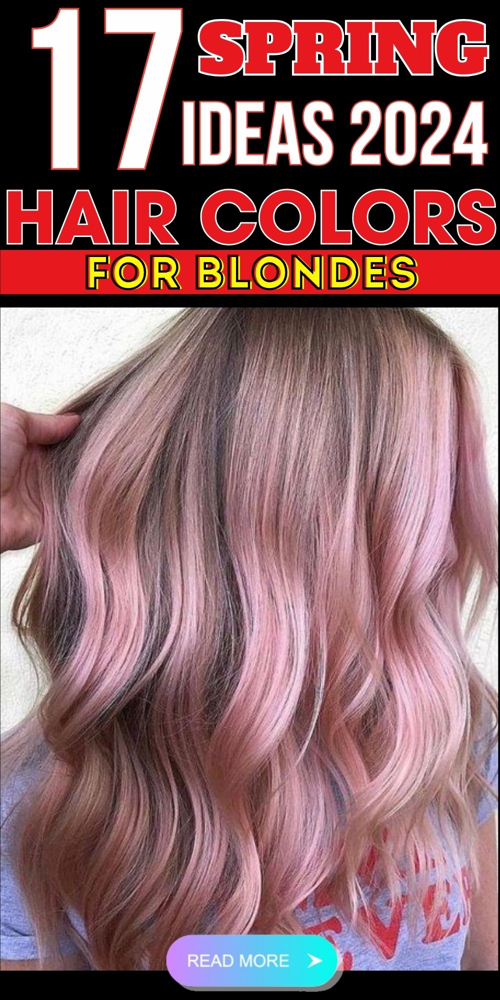 Top Spring 2024 Hair Colors for Blondes: Trendy Highlights & Balayage Ideas